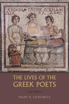 楽天ブックス: The Lives of the Greek Poets - Mary R. Lefkowitz ...