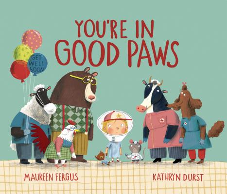 楽天ブックス: You're in Good Paws - Maureen Fergus - 9780735264663 : 洋書