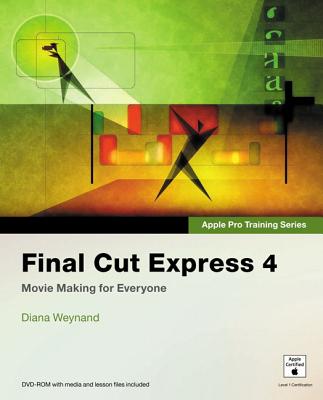 楽天ブックス: Final Cut Express 4 [With Dvdrom] - Diana Weynand - 9780321534675 : 洋書