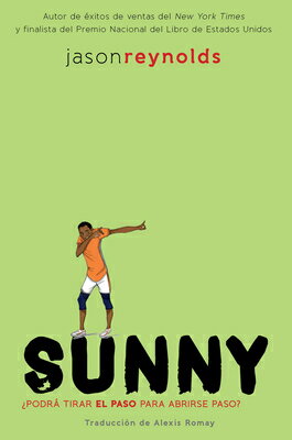 楽天ブックス: Sunny (Sunny) - Jason Reynolds - 9781420514681 : 洋書