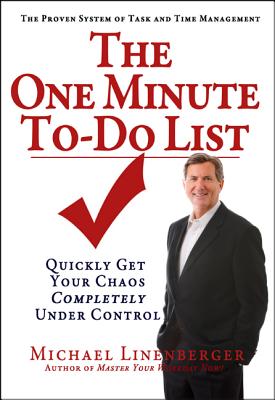 楽天ブックス: The One Minute To-Do List: Quickly Get Your Chaos Completely ...