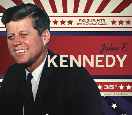 楽天ブックス: John F. Kennedy - Megan M. Gunderson - 9781098294717 : 洋書
