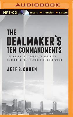楽天ブックス: The Dealmaker's Ten Commandments: Ten Essential Tools for ...