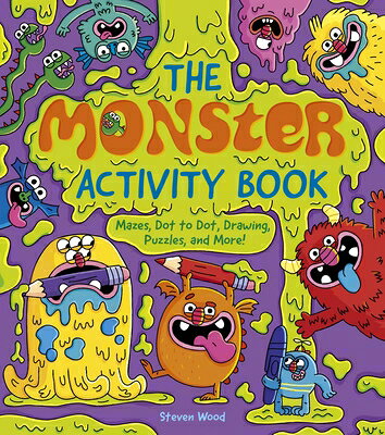 楽天ブックス: The Monster Activity Book: Mazes, Dot to Dot, Drawing, Puzzles ...