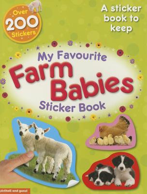 楽天ブックス: My Favourite Farm Babies Sticker Book: A Sticker Book to Keep ...