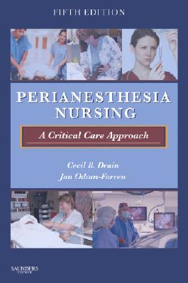 楽天ブックス: Perianesthesia Nursing: A Critical Care Approach - Cecil B ...