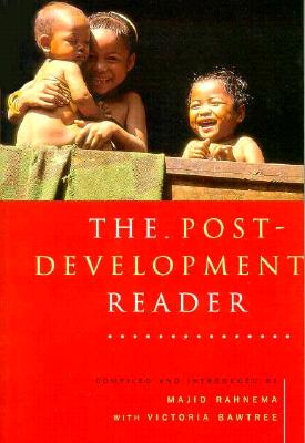 楽天ブックス: The Post-Development Reader - Majid Rahnema - 9781856494748 : 洋書