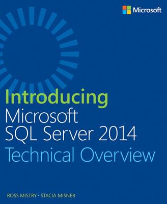 楽天ブックス: Introducing Microsoft SQL Server 2014 - Ross Mistry ...