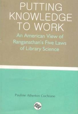 楽天ブックス: Putting Knowledge to Work: An American View of Ranganathan's ...