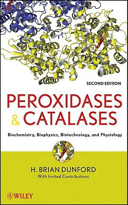 楽天ブックス: Peroxidases and Catalases - H. Brian Dunford - 9780470224762 : 洋書