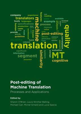 楽天ブックス: Post-Editing of Machine Translation: Processes and Applications ...