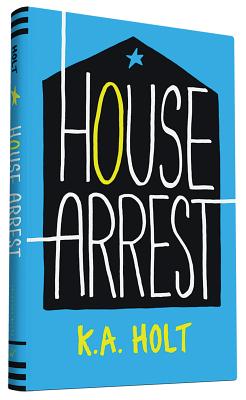 楽天ブックス: House Arrest: (Young Adult Books, Middle School Books, Books ...