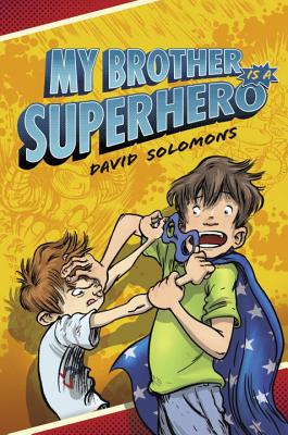 楽天ブックス: My Brother Is a Superhero - David Solomons - 9780451474773 : 洋書