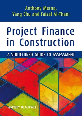 楽天ブックス: Project Finance in Construction - Tony Merna - 9781444334777 : 洋書