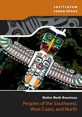 楽天ブックス: Peoples of the Southwest, West, and North - Rebecca Hunter ...