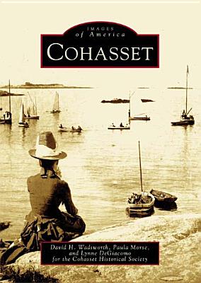 楽天ブックス: Cohasset - David H. Wadsworth - 9780738534794 : 洋書