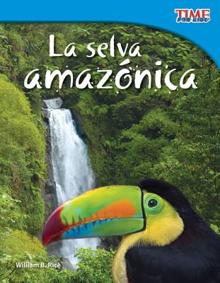 楽天ブックス: La selva amaz?nica (Amazon Rainforest) (Spanish Version) = The ...