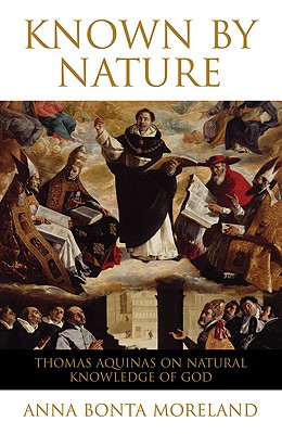 楽天ブックス: Known by Nature: Thomas Aquinas on Natural Knowledge of God ...