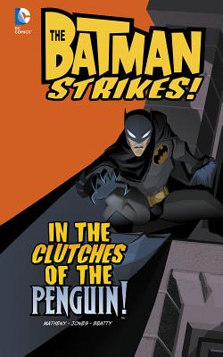 楽天ブックス: In the Clutches of the Penguin! - Bill Matheny - 9781434264831 : 洋書