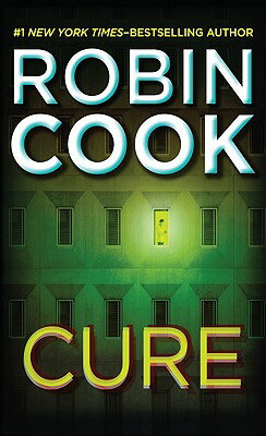 楽天ブックス: Cure - Robin Cook - 9781594134852 : 洋書