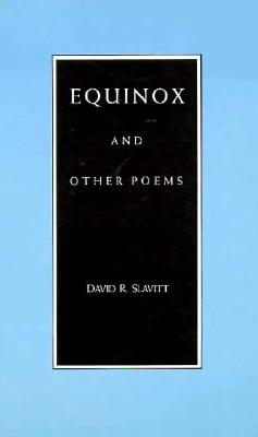 楽天ブックス: Equinox and Other Poems - David R. Slavitt - 9780807114858 : 洋書