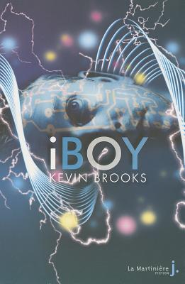 楽天ブックス: Iboy - Kevin Brooks - 9782732444864 : 洋書
