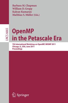 楽天ブックス: Openmp in the Petascale Era: 7th International Workshop on Openmp, Iwomp 2011, Chicago ...