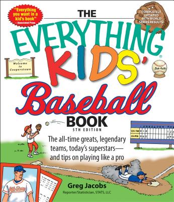 楽天ブックス: The Everything Kids' Baseball Book: The All-Time Greats ...
