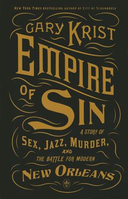 楽天ブックス: Empire of Sin: A Story of Sex, Jazz, Murder, and the Battle for ...