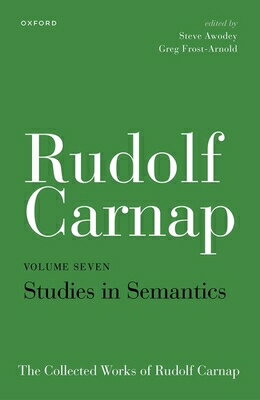 楽天ブックス: Rudolf Carnap: Studies in Semantics: The Collected Works of ...