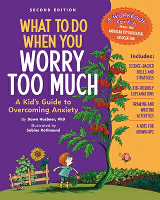 楽天ブックス: What to Do When You Worry Too Much, 2nd Edition: A Kid's Guide ...