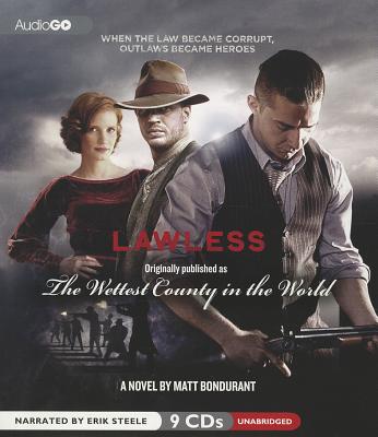 楽天ブックス: Lawless: Originally Published as the Wettest County in the ...