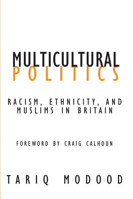 楽天ブックス: Multicultural Politics: Racism, Ethnicity, and Muslims in ...