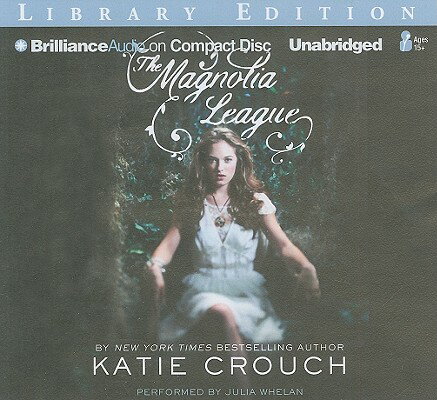 楽天ブックス: The Magnolia League - Katie Crouch - 9781455814893 : 洋書