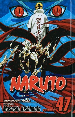 楽天ブックス: Naruto, Volume 47: The Seal Destroyed - Masashi Kishimoto ...