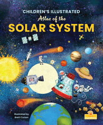 楽天ブックス: Children's Illustrated Atlas of the Solar System - Madison ...