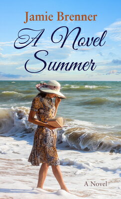 楽天ブックス: A Novel Summer - Jamie Brenner - 9781420514902 : 洋書