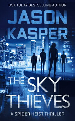 楽天ブックス: The Sky Thieves - Jason Kasper - 9781648754913 : 洋書