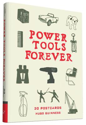 楽天ブックス: Power Tools Forever: 30 Postcards - Hugo Guinness ...