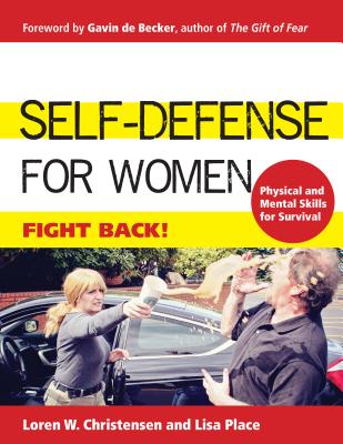 楽天ブックス: Self-Defense for Women: Fight Back - Loren W. Christensen ...