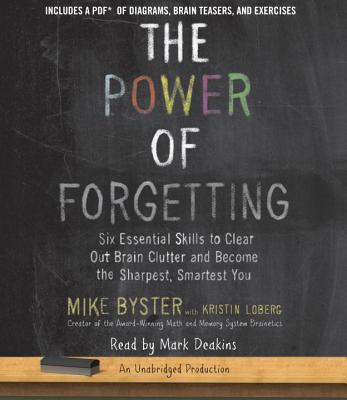 楽天ブックス: The Power of Forgetting: Six Essential Skills to Clear Out ...