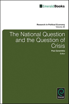 楽天ブックス: The National Question and the Question of Crisis - Paul ...