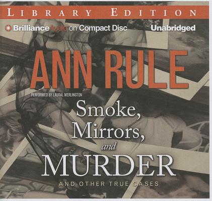 楽天ブックス: Smoke, Mirrors, and Murder: And Other True Cases - Ann Rule - 9781469284934 : 洋書