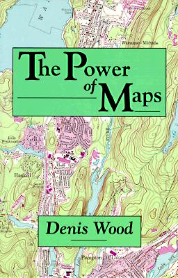 楽天ブックス: The Power of Maps - Denis Wood - 9780898624939 : 洋書