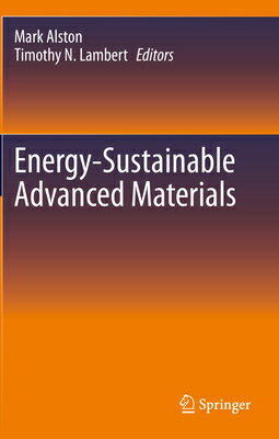 楽天ブックス: Energy-Sustainable Advanced Materials - Mark Alston ...