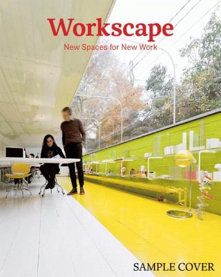 楽天ブックス: WORKSCAPE:NEW SPACES FOR NEW WORK(H) - . - 9783899554953 : 洋書