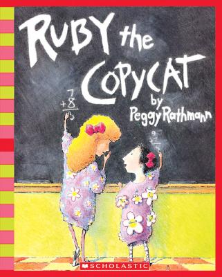 楽天ブックス: RUBY THE COPYCAT(P W/CD) - PEGGY RATHMANN - 9780439924955 : 洋書