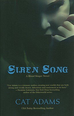 楽天ブックス: Siren Song: Book 2 of the Blood Singer Novels - Cat Adams ...