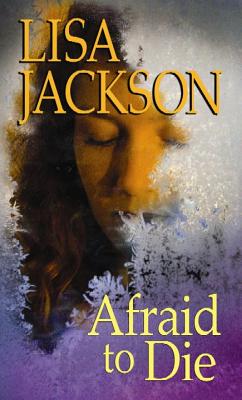 楽天ブックス: Afraid to Die - Lisa Jackson - 9781611734959 : 洋書