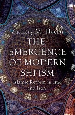 楽天ブックス: Emergence of Modern Shi'ism: Islamic Reform in Iraq and Iran ...